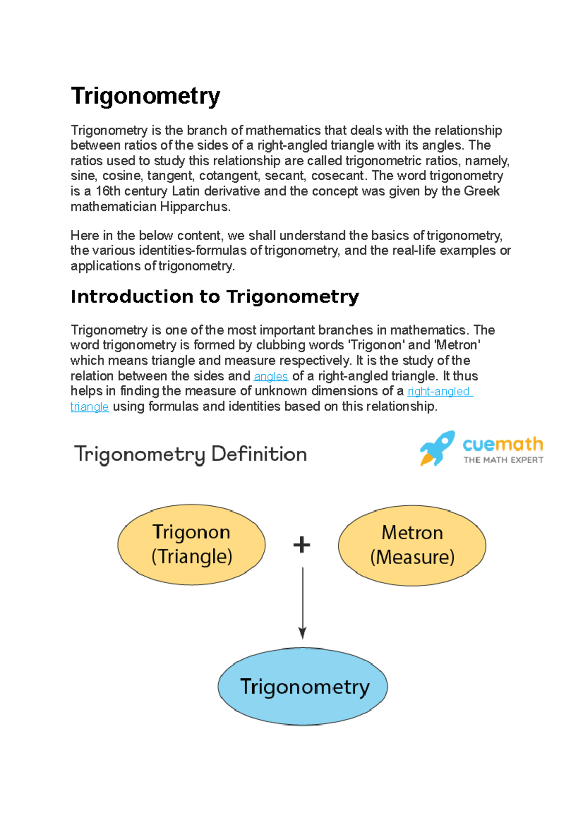 TRIGNOMETRY INTRODUCTIONS - Trigonometry Trigonometry is the branch of ...