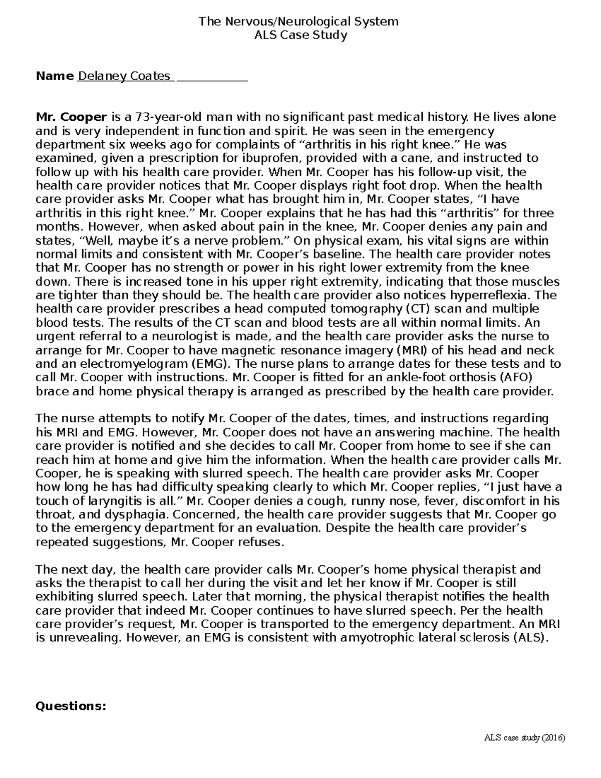 ALS Case Study-Neuro - ALS Case study - The Nervous/Neurological System ...