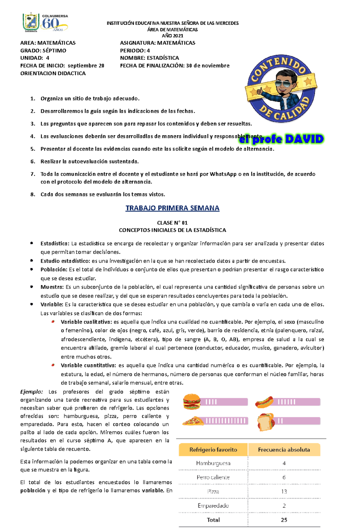 7. Matemáticas Periodo 4 - 2021 - ÁREA DE MATEMÁTICAS AÑO 2021 AREA ...