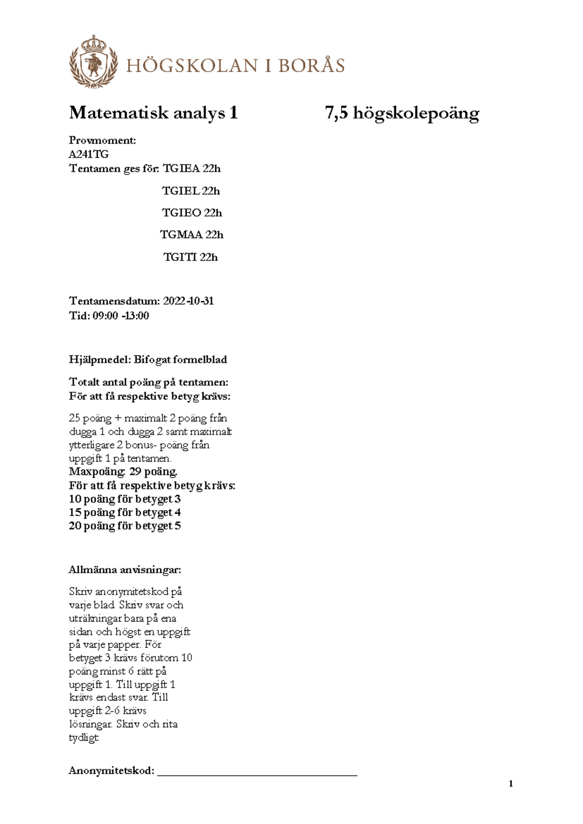 Tentamen 2022-10-31 - Anonymitetskod ...