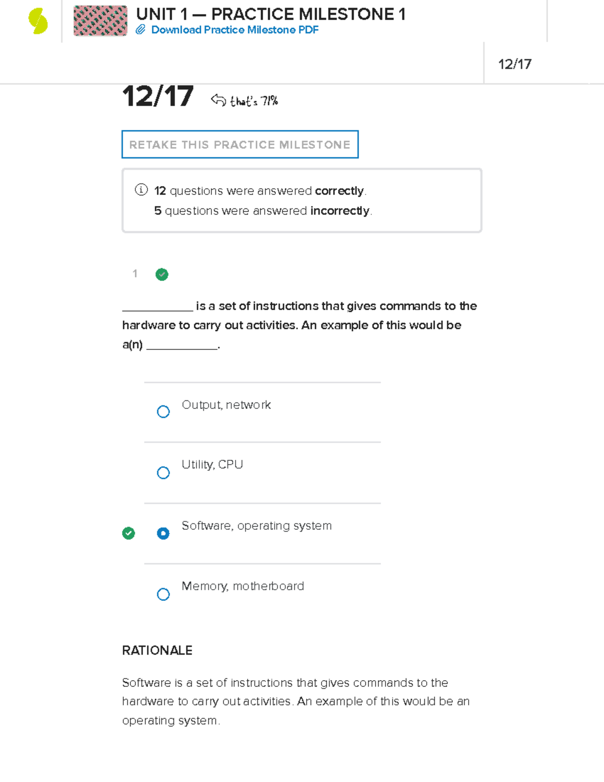 Practice Milestone 1 - Study - 1 12 / 17 that's 71% RETAKE THIS ...