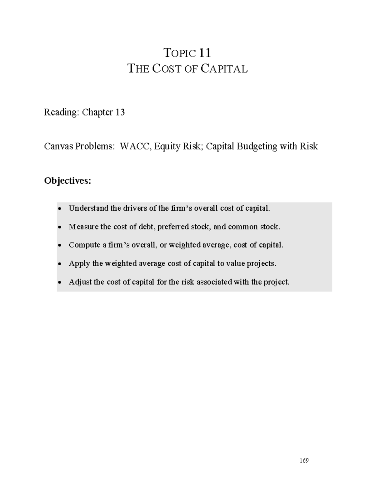 FIN 350 Wi24 Topic 11 - lecture - TOPIC 11 THE COST OF CAPITAL Reading ...