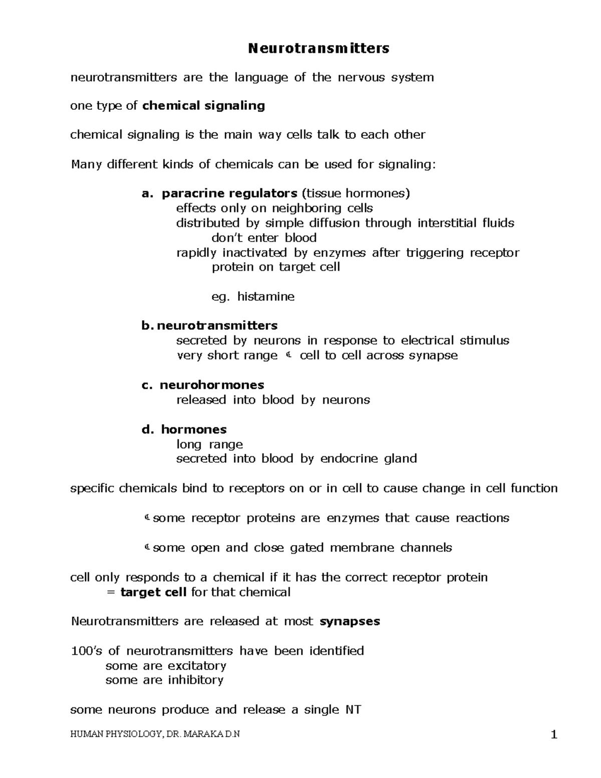 Human Physiology I Neurotransmitters - HUMAN PHYSIOLOGY, DR. MARAKA D Neurotransmitters - Studocu