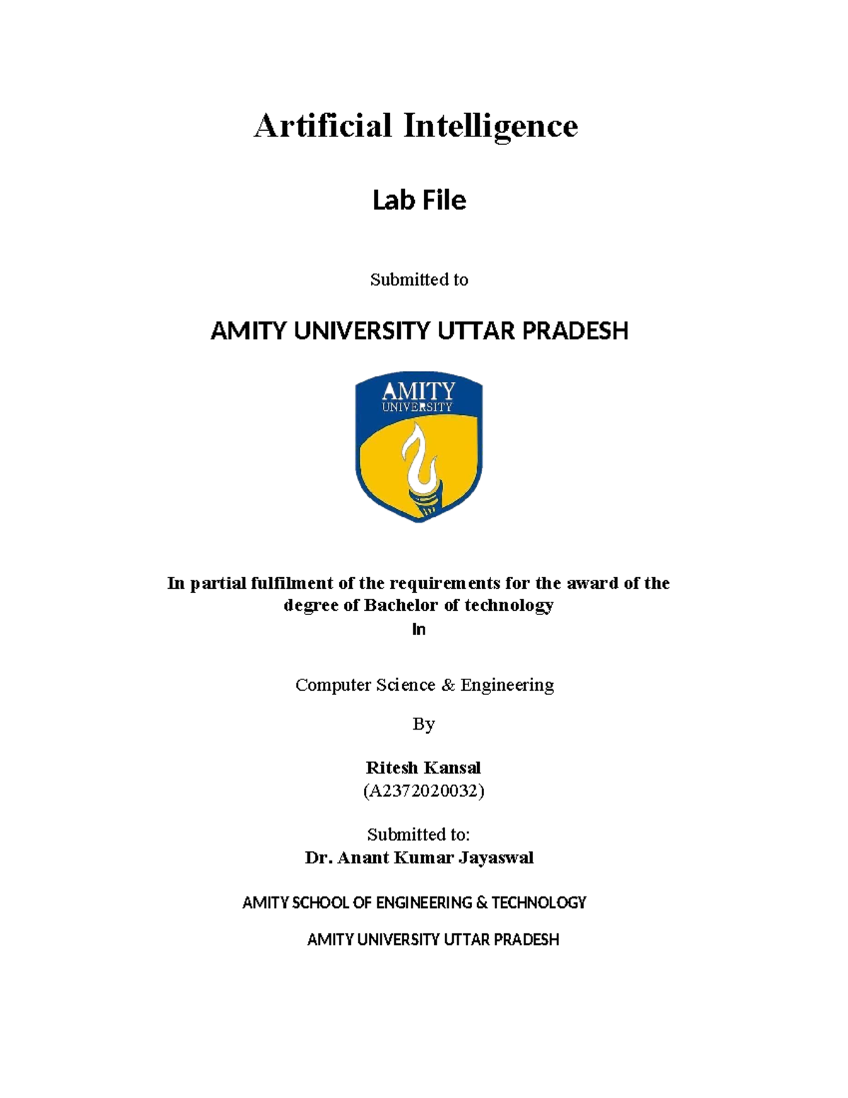 Compiler Lab - Full file - Artificial Intelligence Lab File Submitted to AMITY UNIVERSITY UTTAR ...