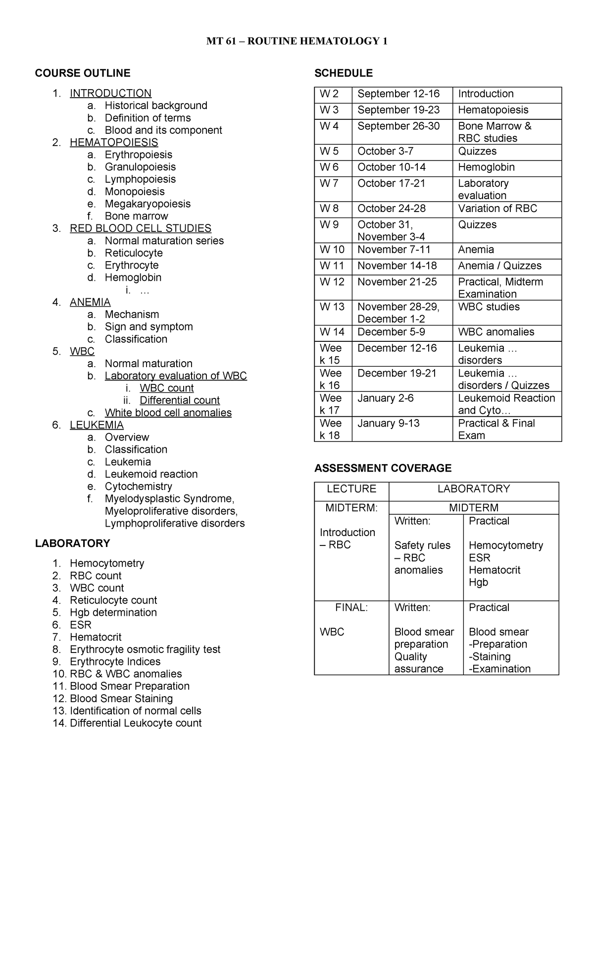 Orientation-Hema - None - MT 61 – ROUTINE HEMATOLOGY 1 COURSE OUTLINE 1. INTRODUCTION a ...