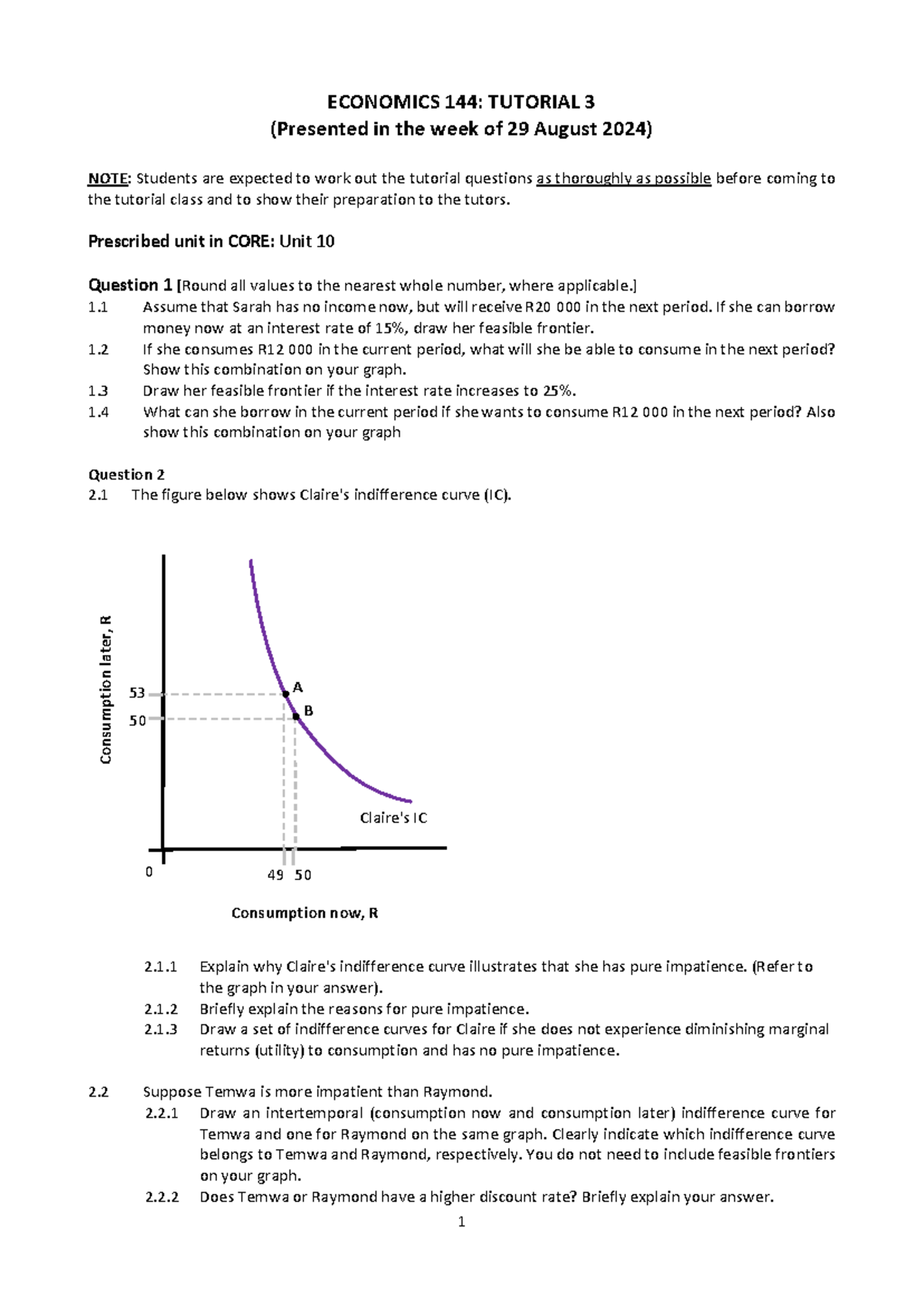 Tutoriaal 3 - ECONOMICS 144: TUTORIAL 3 (Presented in the week of 29 ...