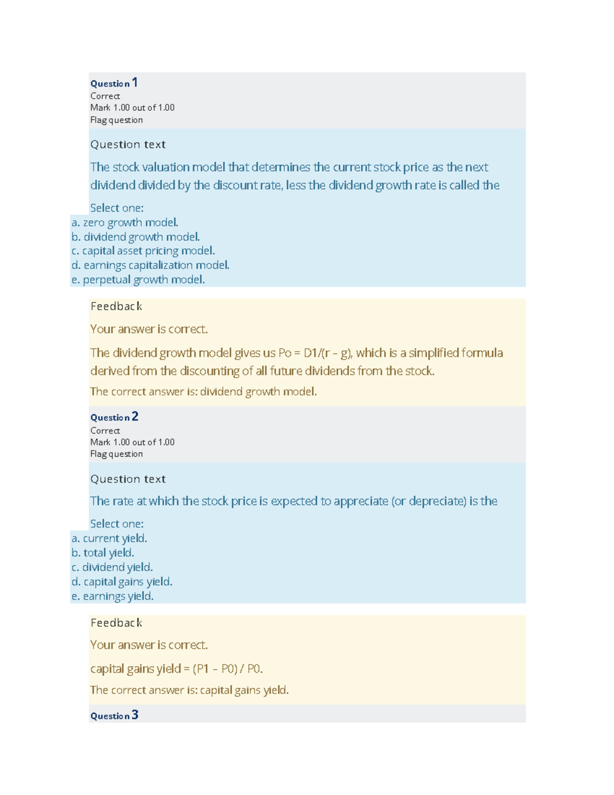 Practice quiz 6 - Question 1 Correct Mark 1 out of 1. Flag question ...
