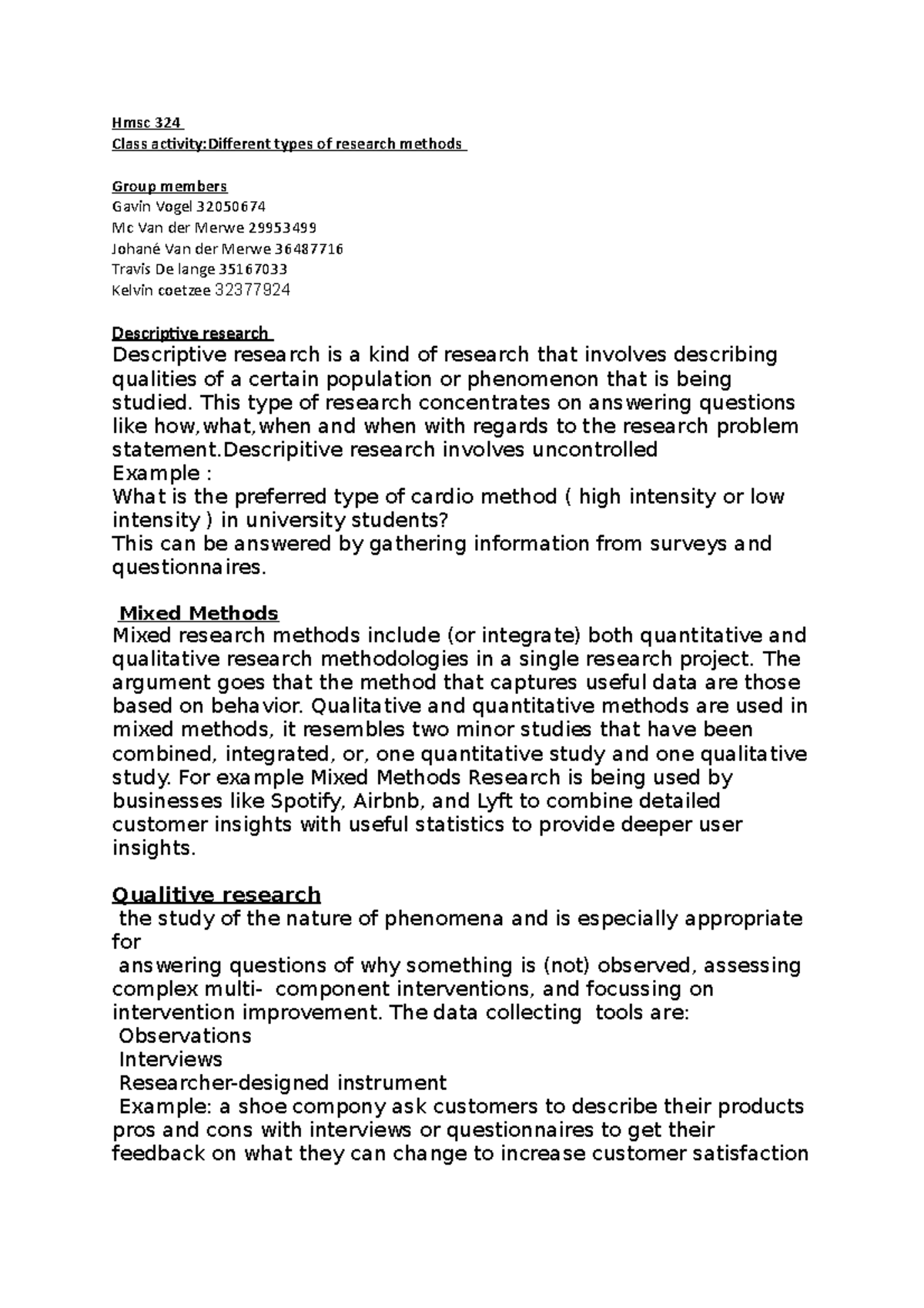 Differen type of research methods class activity - Hmsc 324 Class activity:Different types of ...