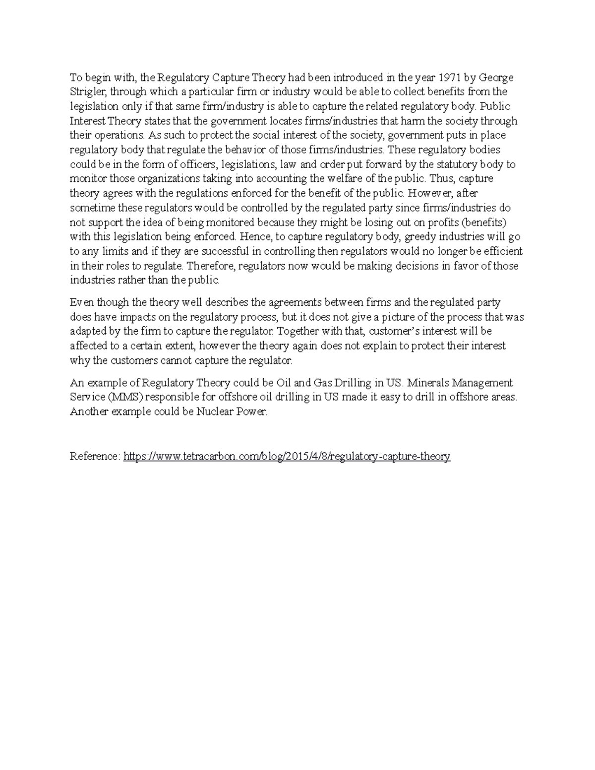 Wk3 - Tutorial Wk3 - To begin with, the Regulatory Capture Theory had ...