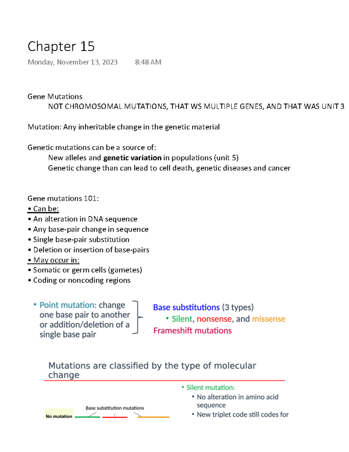 Chapter 15 Notes - Gene Mutations NOT CHROMOSOMAL MUTATIONS, THAT WS ...