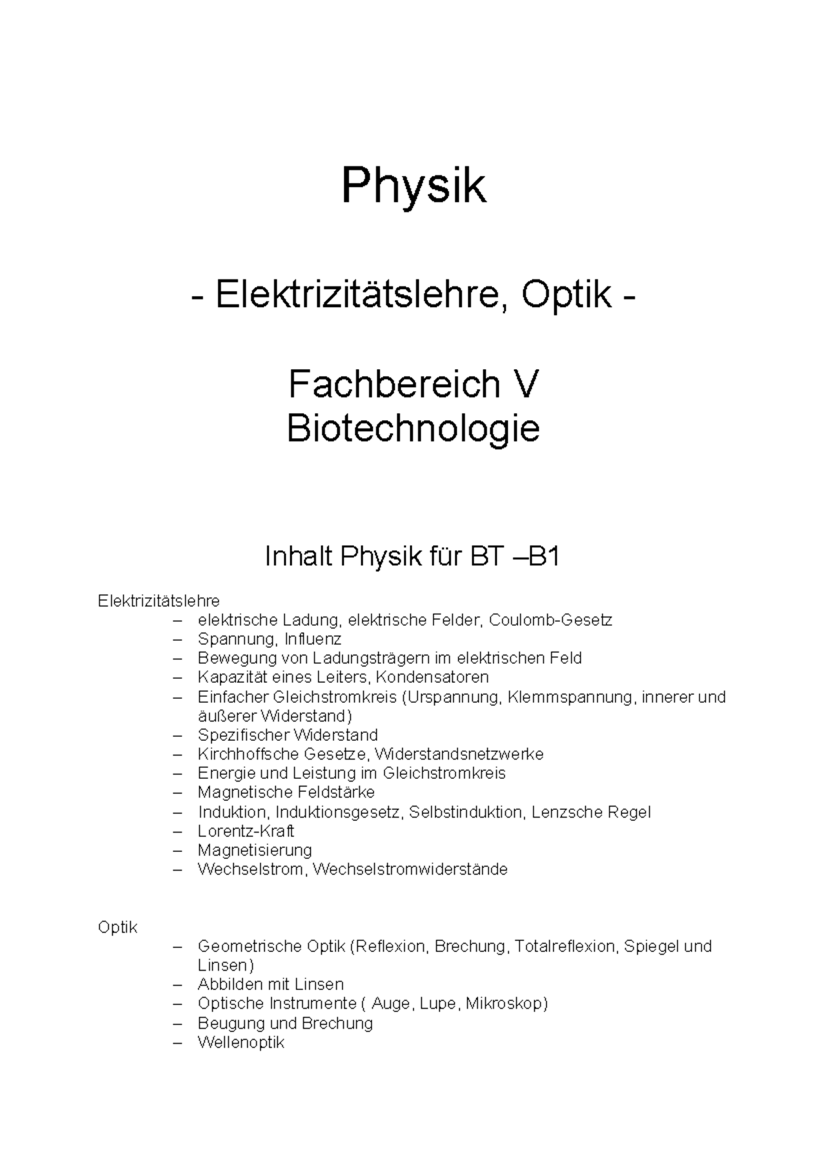 Physik Skripte - Skript - Physik - Elektrizitätslehre, Optik - Fachbereich V Biotechnologie ...