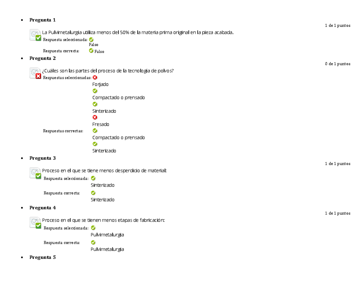 Actividad 14 automatizada procesos de manufactura - • Pregunta 1 1 de 1 puntos La ...