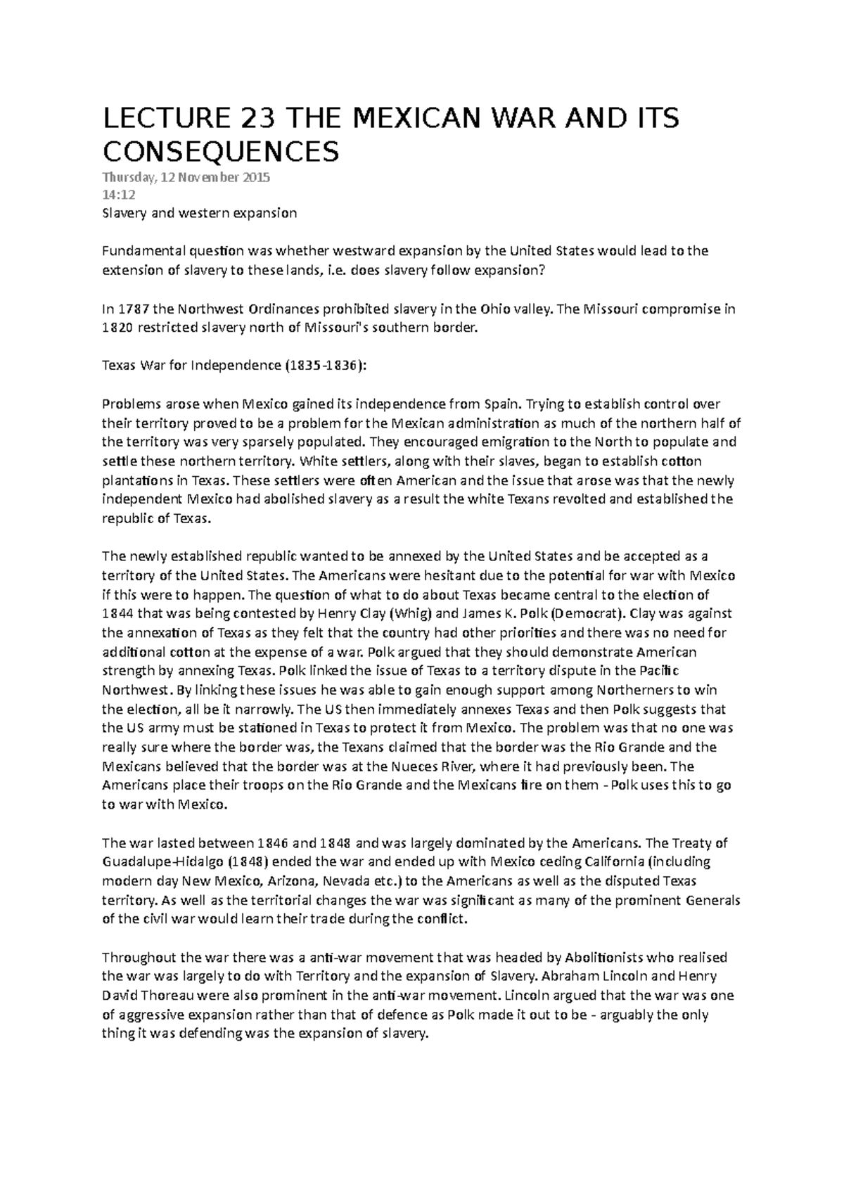 Lecture 23 THE Mexican WAR AND ITS Consequences - LECTURE 23 THE ...