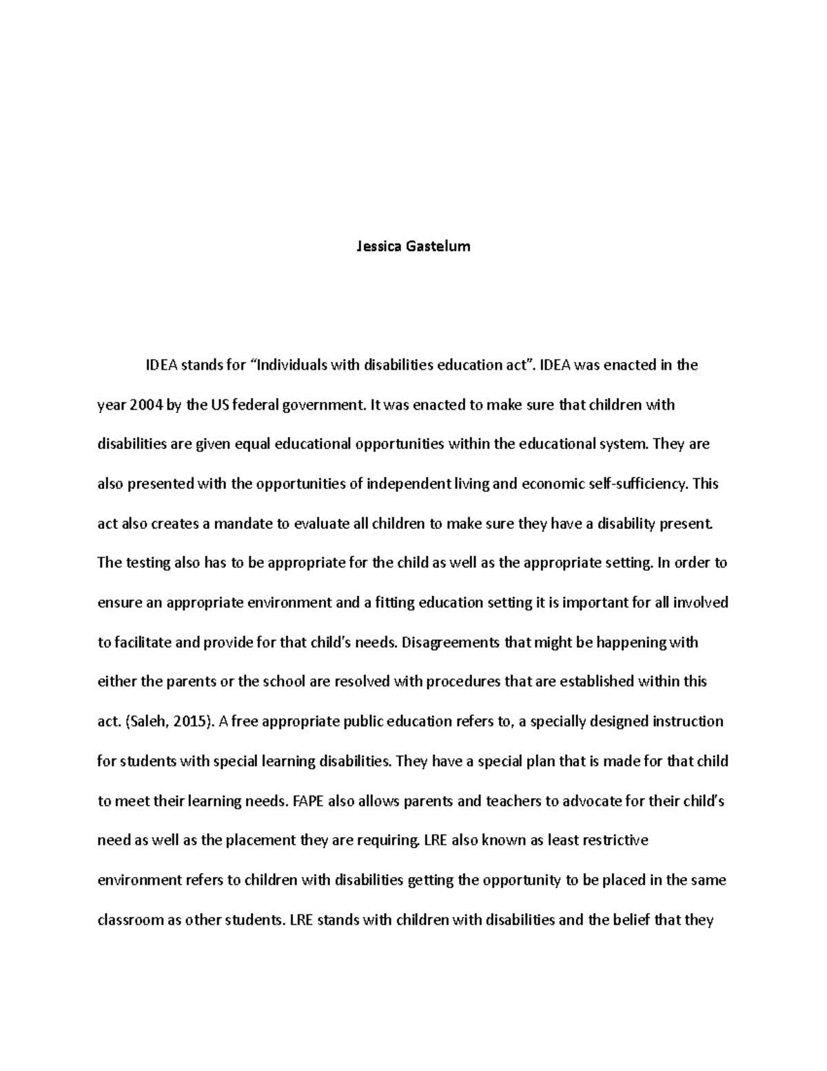 IDEA and the IEP process - Jessica Gastelum IDEA stands for ...