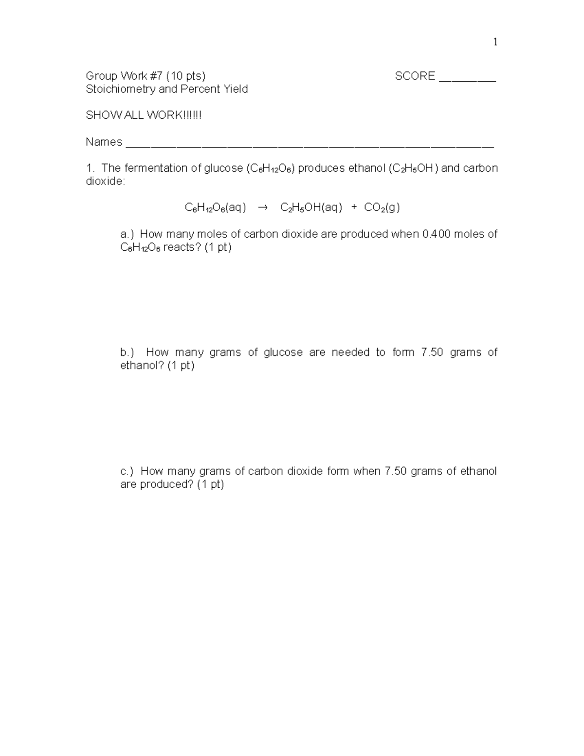 7 Stoichiometry - Practice for chapter3 - 1 Group Work #7 (10 pts ...