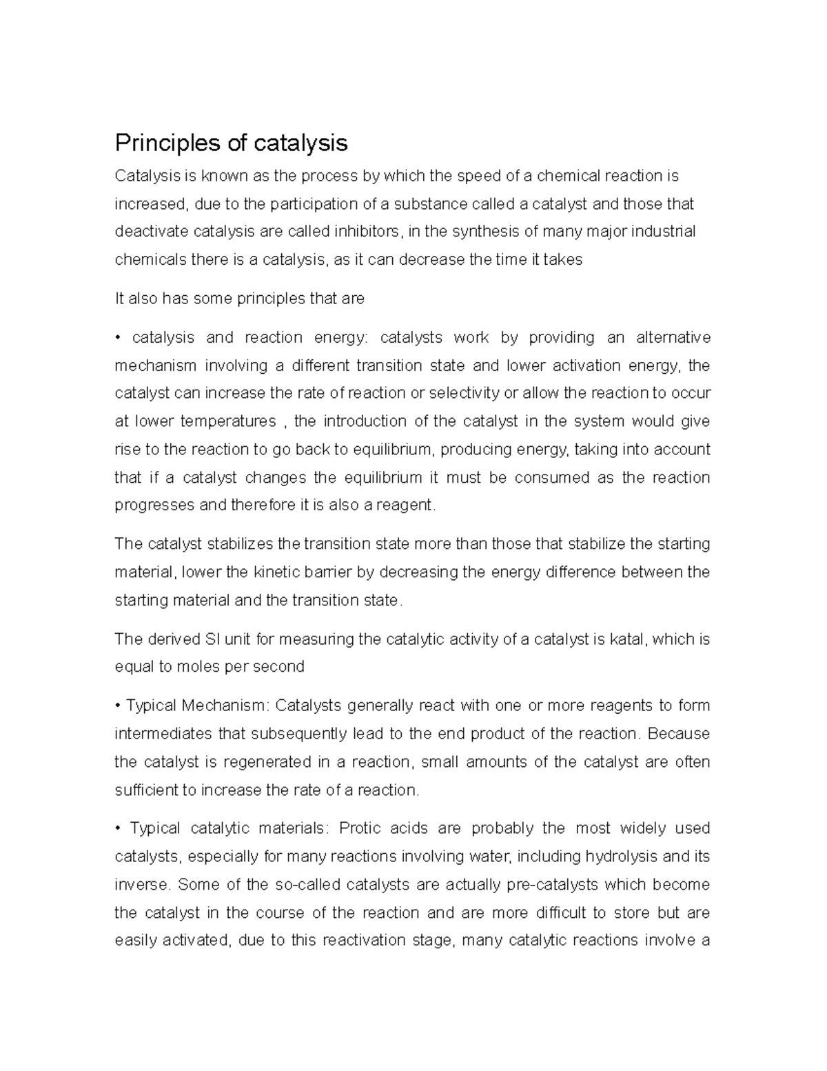 Principles of catalysis - Principles of catalysis Catalysis is known as ...