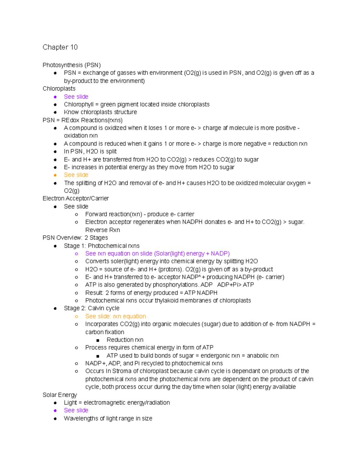 Chapter 10 Bio - Chapter 10 Photosynthesis (PSN) PSN = exchange of ...