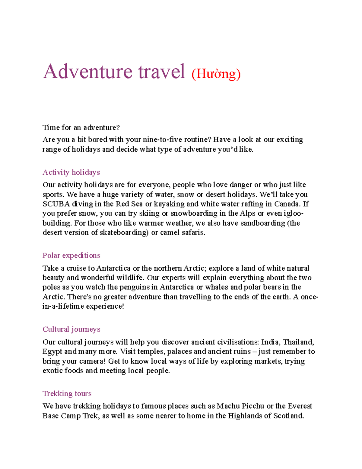 Adventure travel - Activity holidays Our activity holidays are for ...