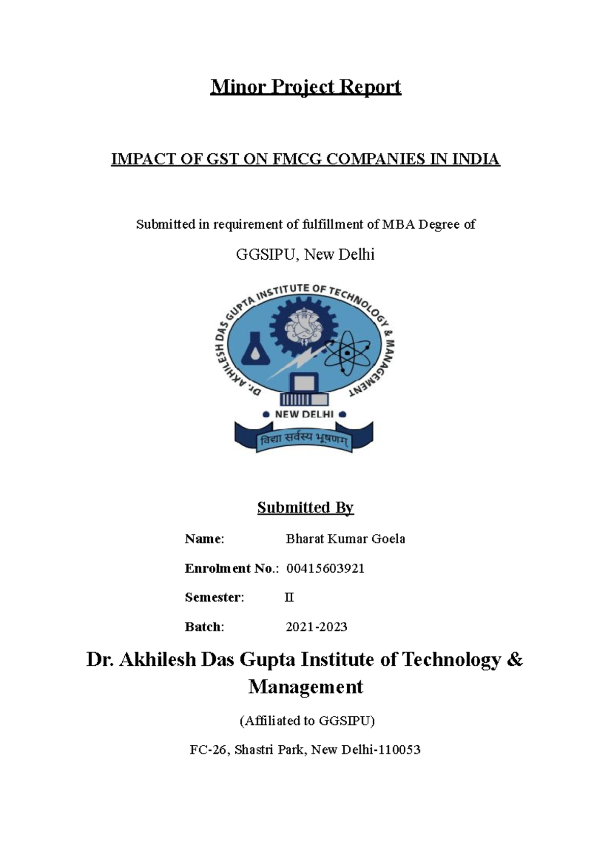 Minor Project Report - Minor Project Report IMPACT OF GST ON FMCG COMPANIES IN INDIA Submitted ...