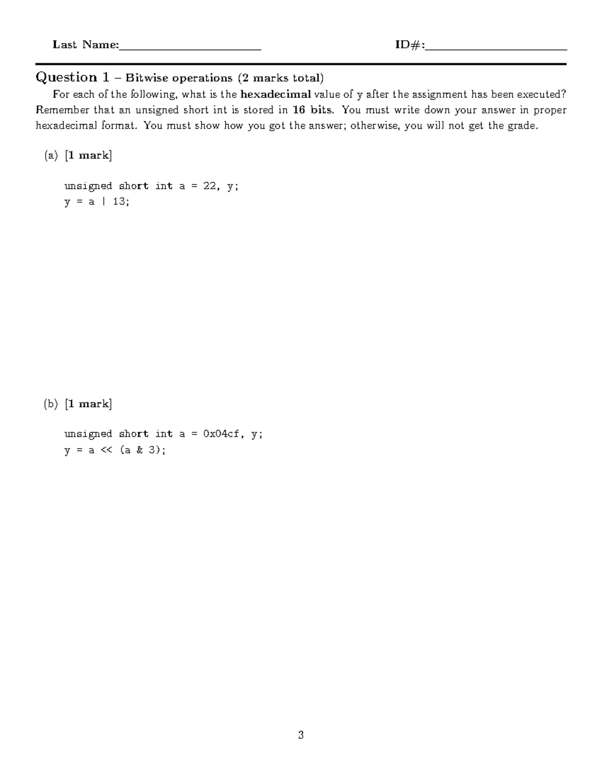 Cmput 201 Final practice - Question 1 – Bitwise operations (2 marks ...