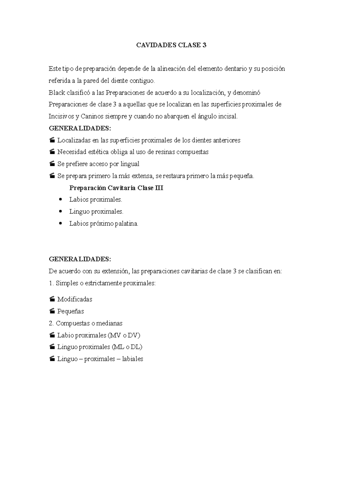 Cavidades Clase 3 - CAVIDADES CLASE 3 Este tipo de preparación depende de la alineación del ...