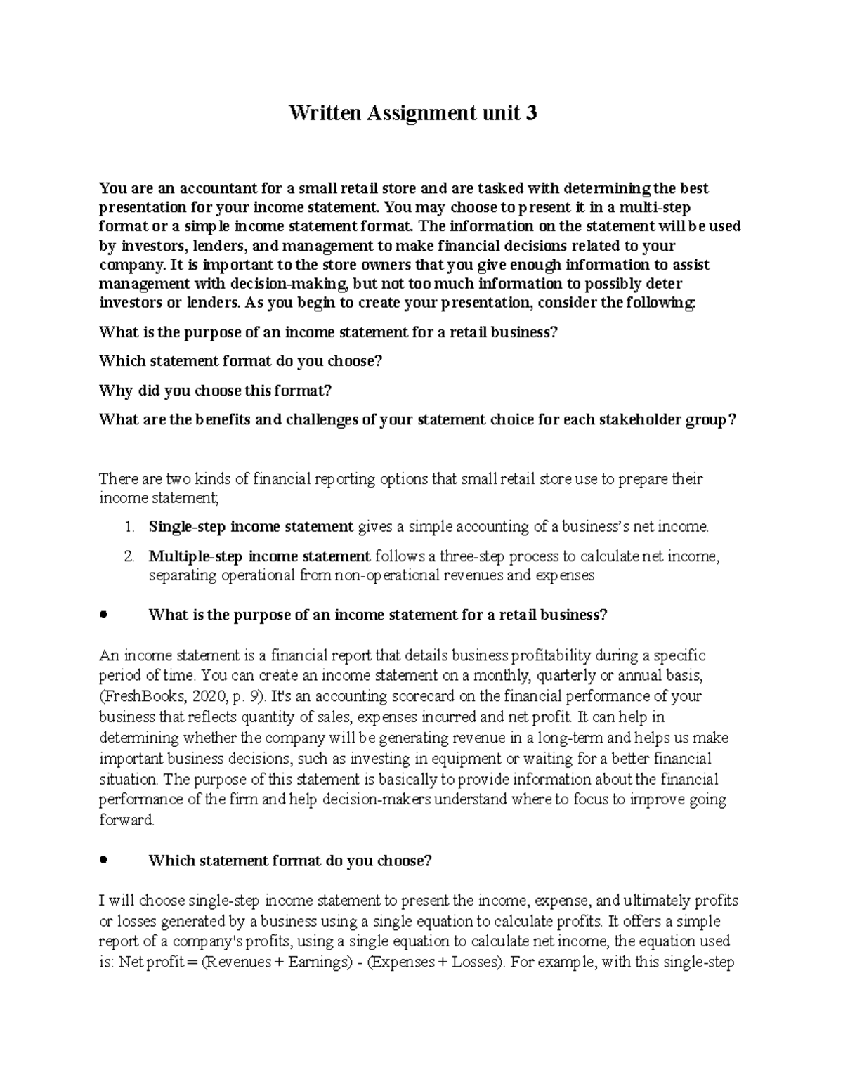 Written Assignment unit 3 - You may choose to present it in a multi ...