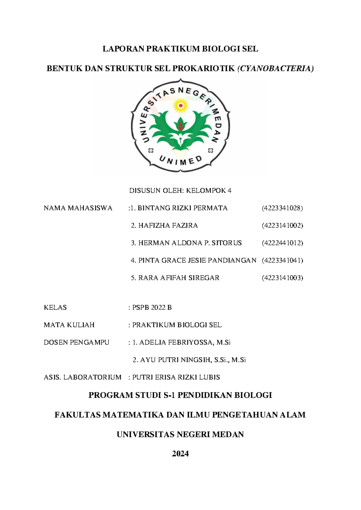 Kelompok 4 Laprak Biologi SEL PSPB 22 B - LAPORAN PRAKTIKUM BIOLOGI SEL BENTUK DAN STRUKTUR SEL ...