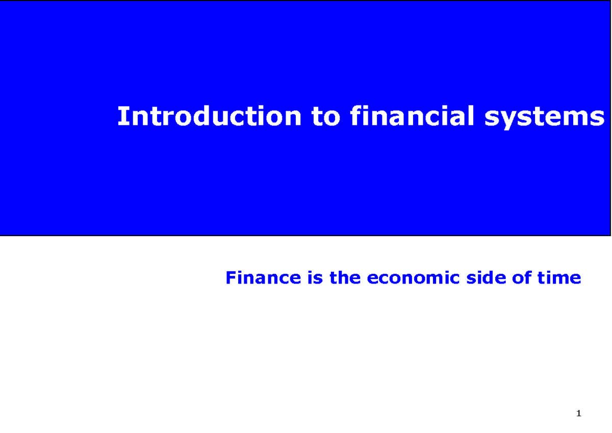 lesson 1 financial - Finance is the economic side of time Introduction ...