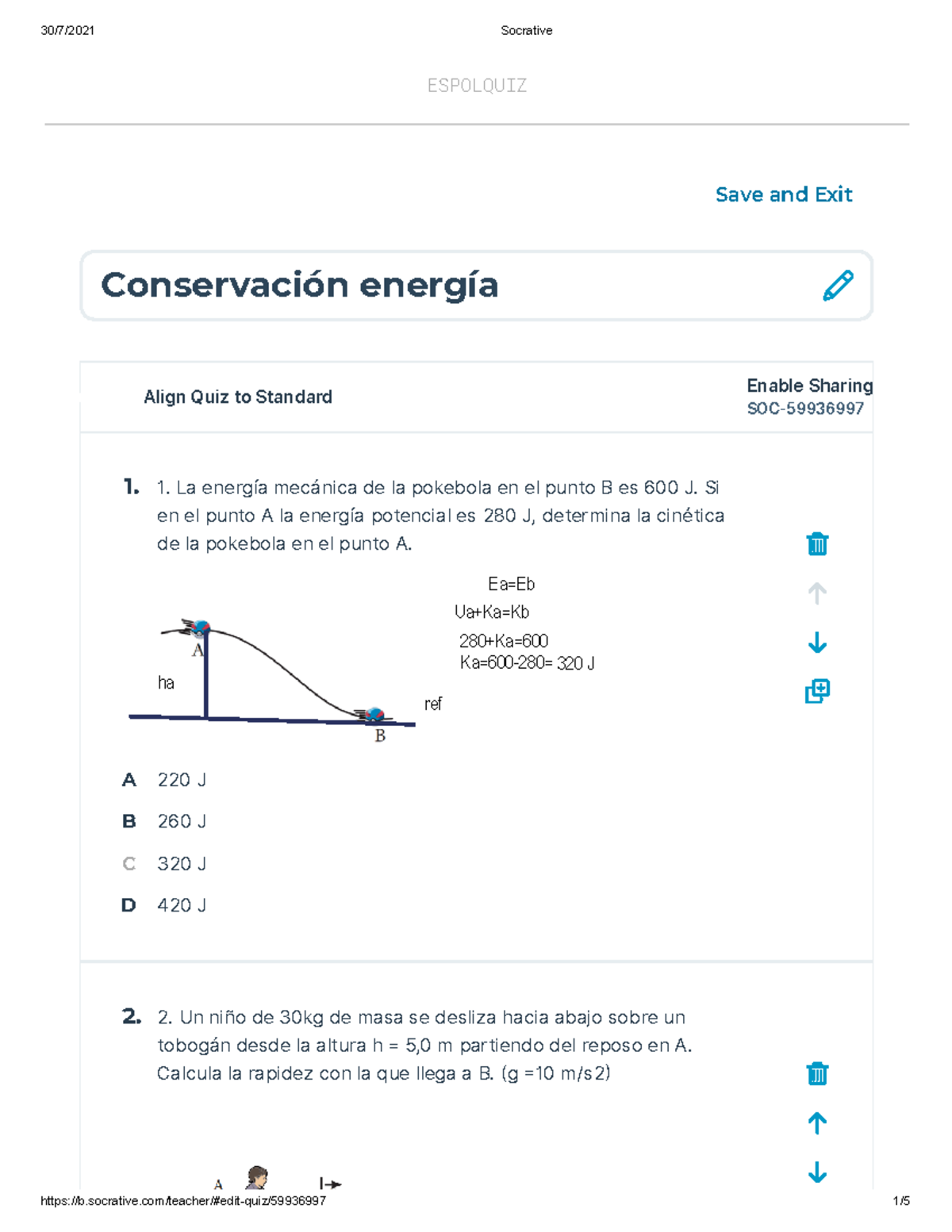 Quiz conservacion energia - Align Quiz to Standard La energía mecánica ...