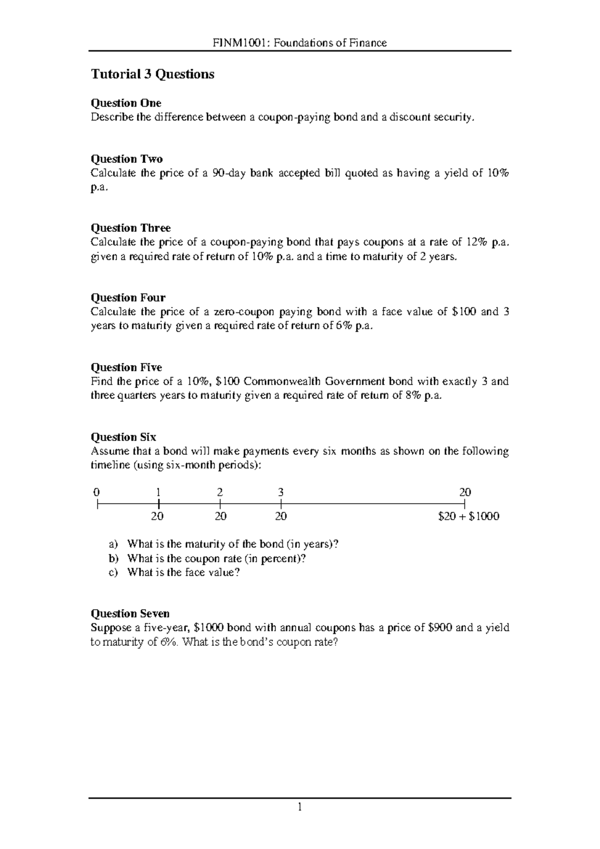 Tutorial 3 QUESTIONS - FINM 1001 : Foundations of Finance 1 Tutorial 3 ...