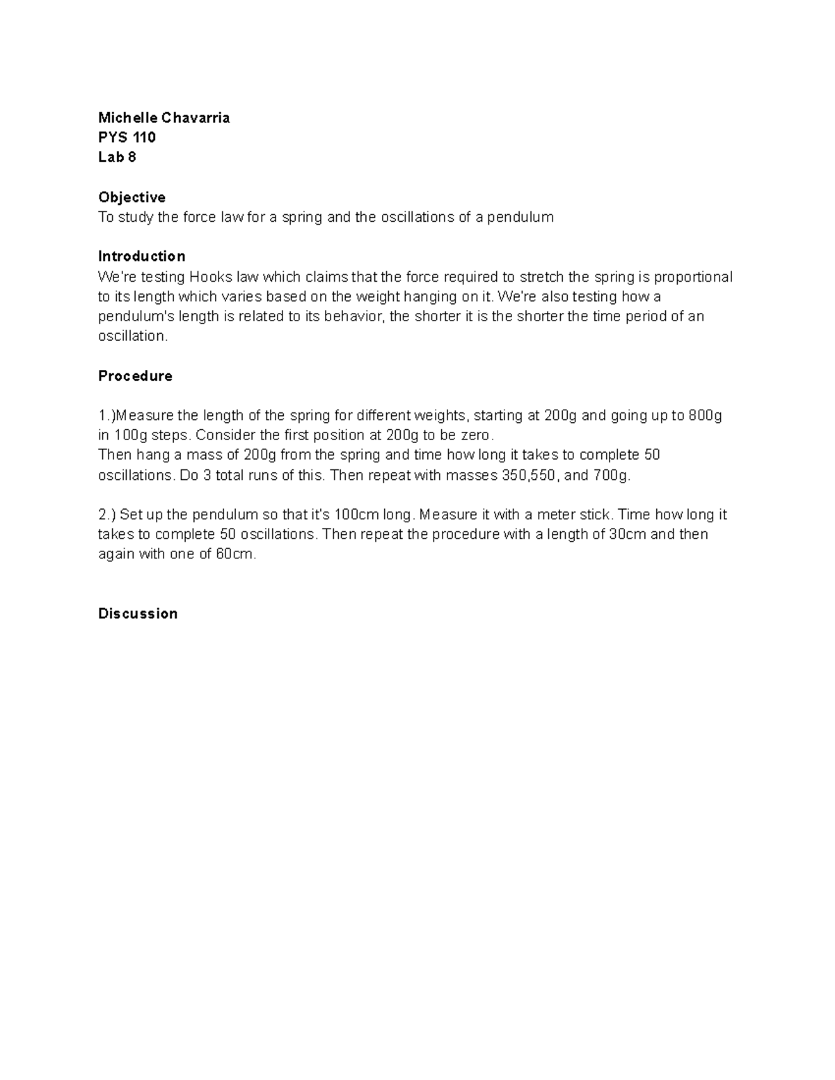 Physics lab 1 3 - Lab report - Michelle Chavarria PYS 110 Lab 8 ...