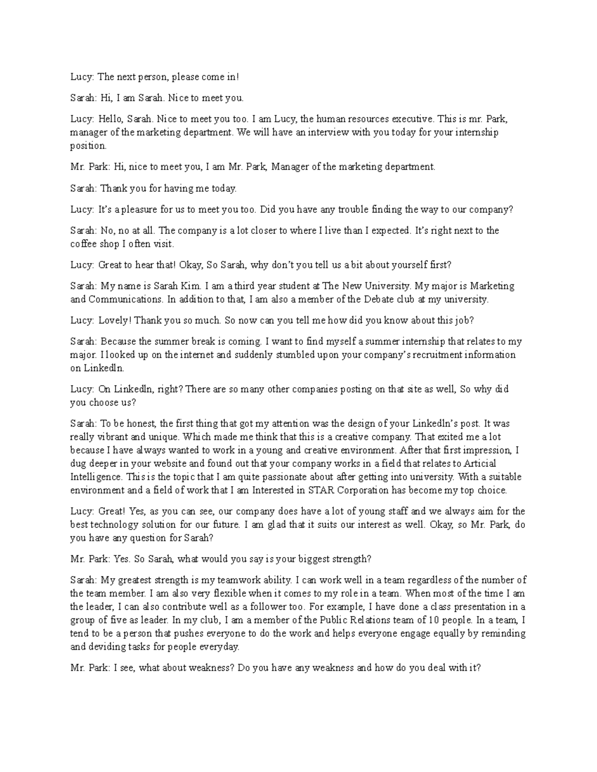 Text interview english - Lucy: The next person, please come in! Sarah ...