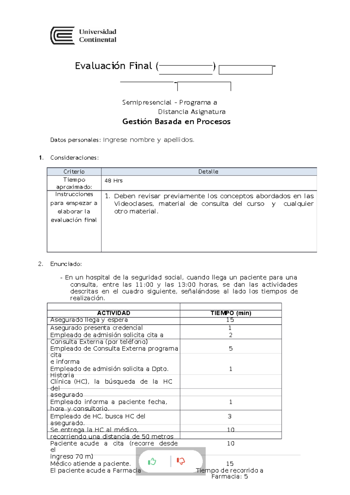 Examen-final-gestion-basada-por-procesos compress - Evaluación Final ( ) - Semipresencial ...