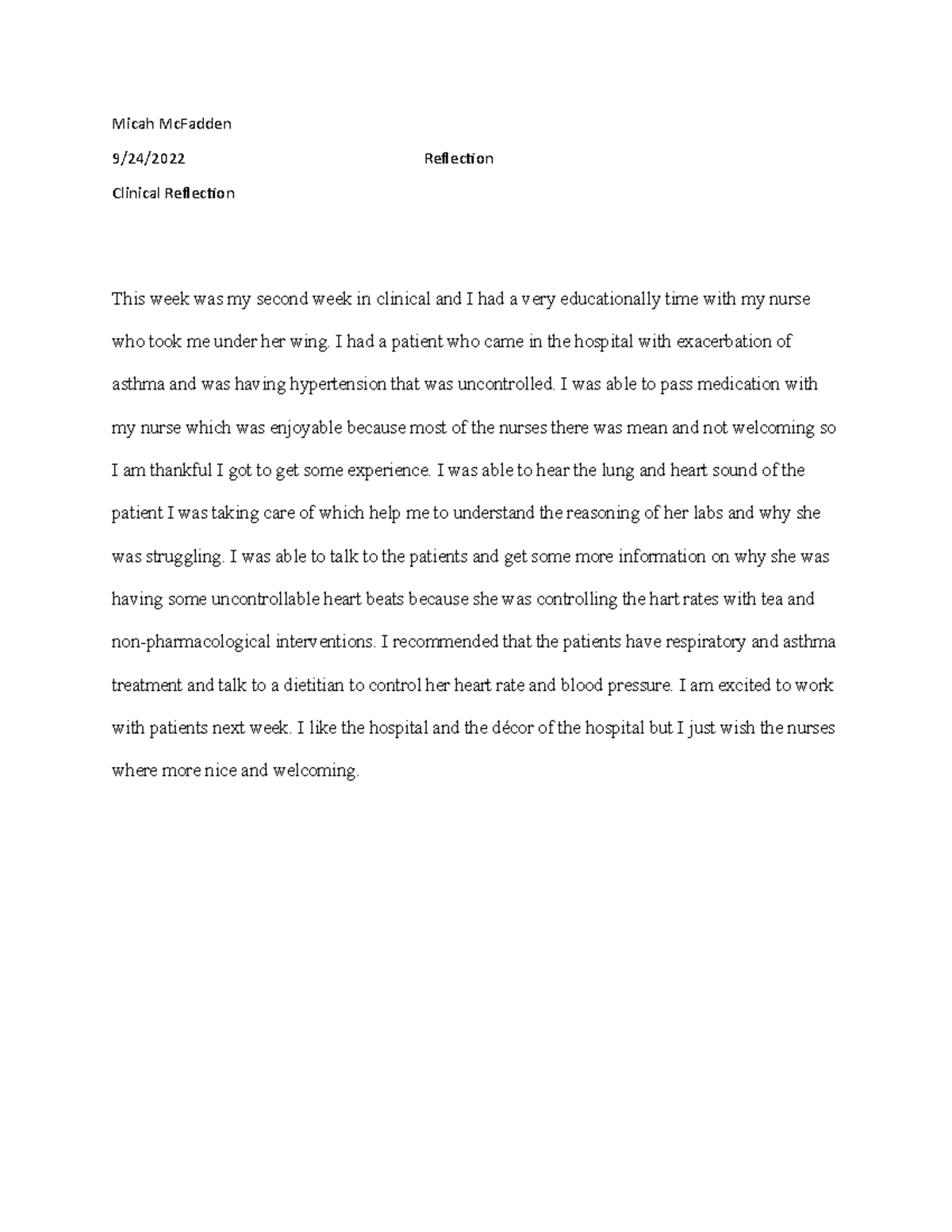 Clinical week 2-1 - CMS - Micah McFadden 9/24/2022 Reflection Clinical ...