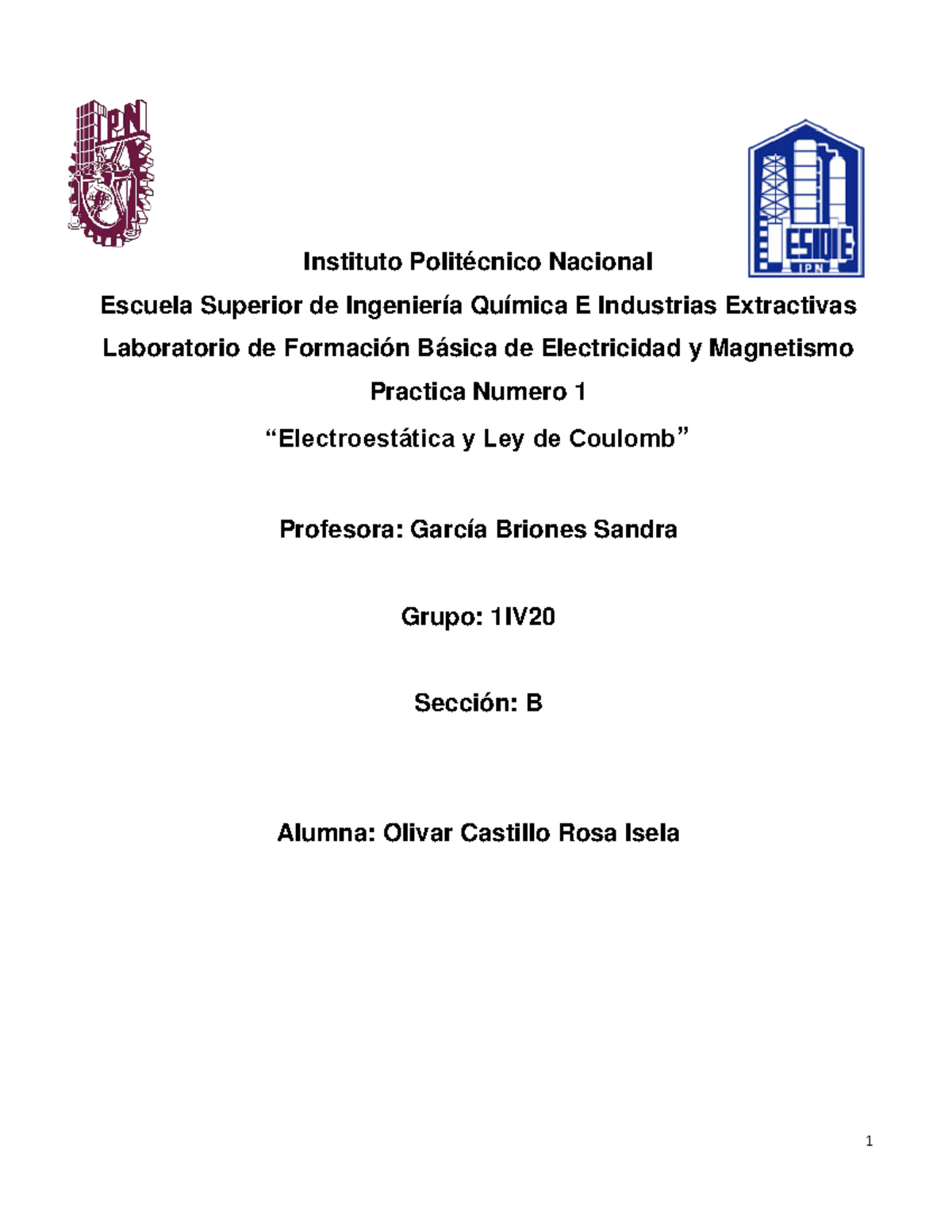 Practica 1 Electricidad Y Magnetismo RIOC - Instituto Politécnico Nacional Escuela Superior de ...