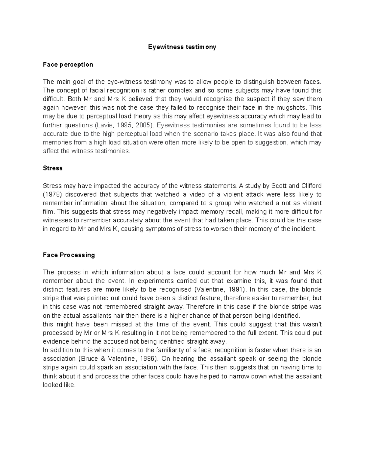 Eyewitness testimony 111 - Eyewitness testimony Face perception The ...