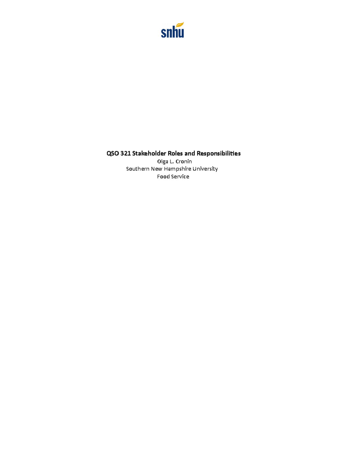QSO 321 Module Three Assignment - QSO 321 Stakeholder Roles and ...