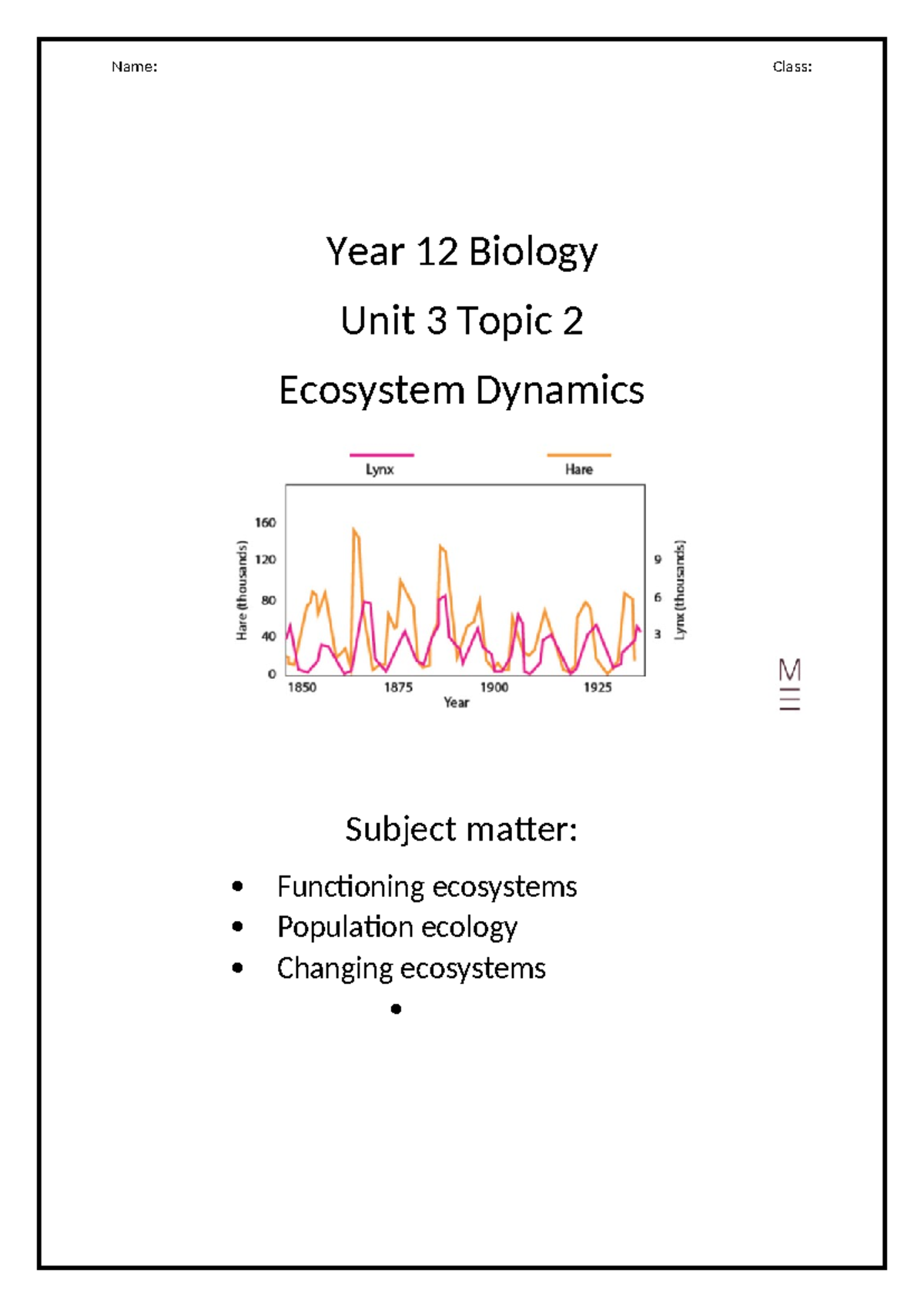 U3T2 consolidation booklet - Year 12 Biology Unit 3 Topic 2 Ecosystem ...