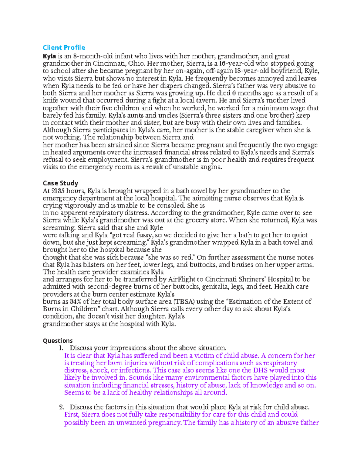 Infant child abuse case study - Client Profile Kyla is an 8-month-old ...