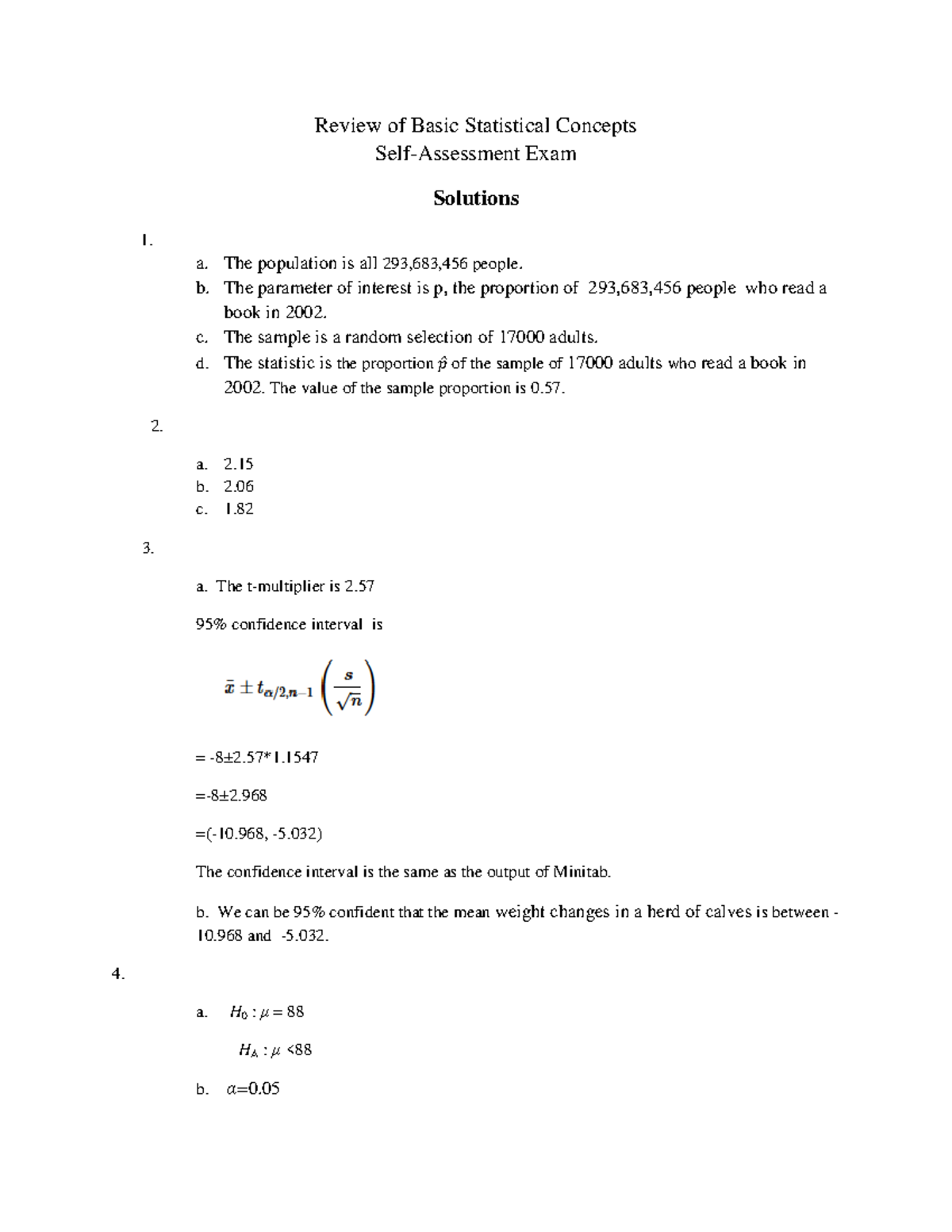 Self-Assessment Solutions - Review of Basic Statistical Concepts Self-Assessment Exam Solutions ...