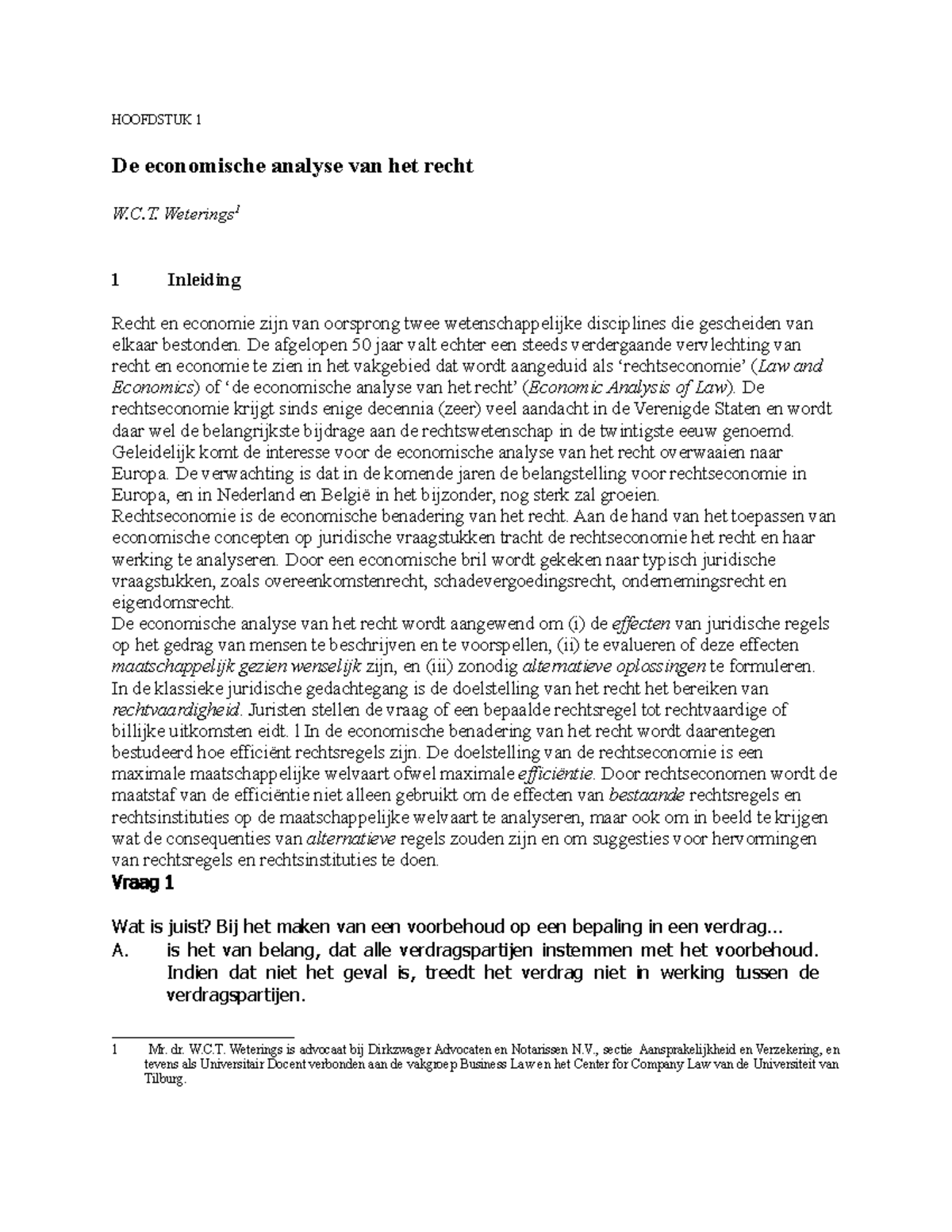 Ant oefenen 3 - Lecture notes 1-2 - HOOFDSTUK 1 De economische analyse ...