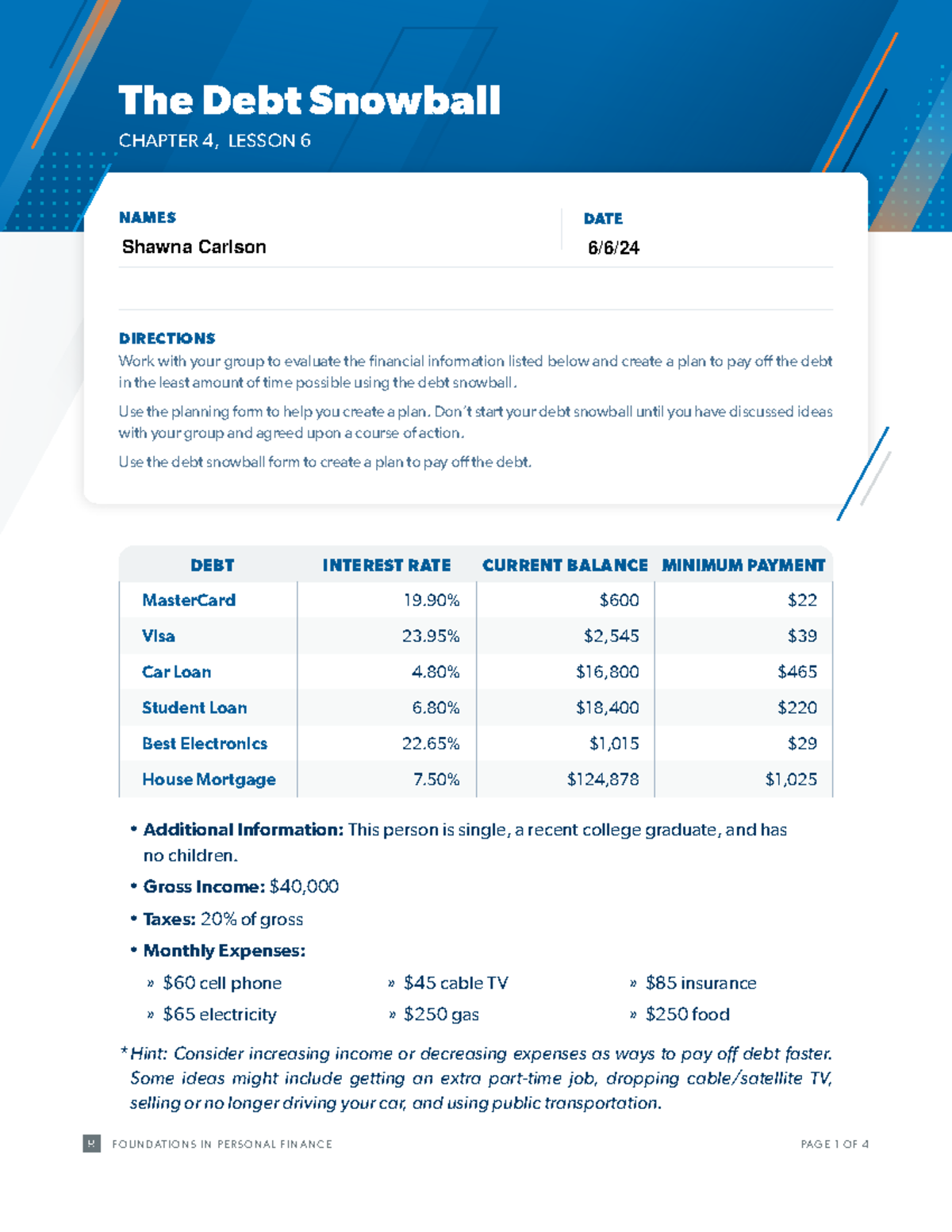 8af1b74a-4216-42de-8dc8-f91accab 3df5 - The Debt Snowball CHAPTER 4 ...
