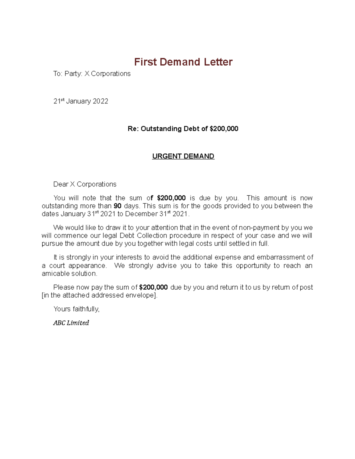 Demand Letter - First Demand Letter To: Party: X Corporations 21 st ...