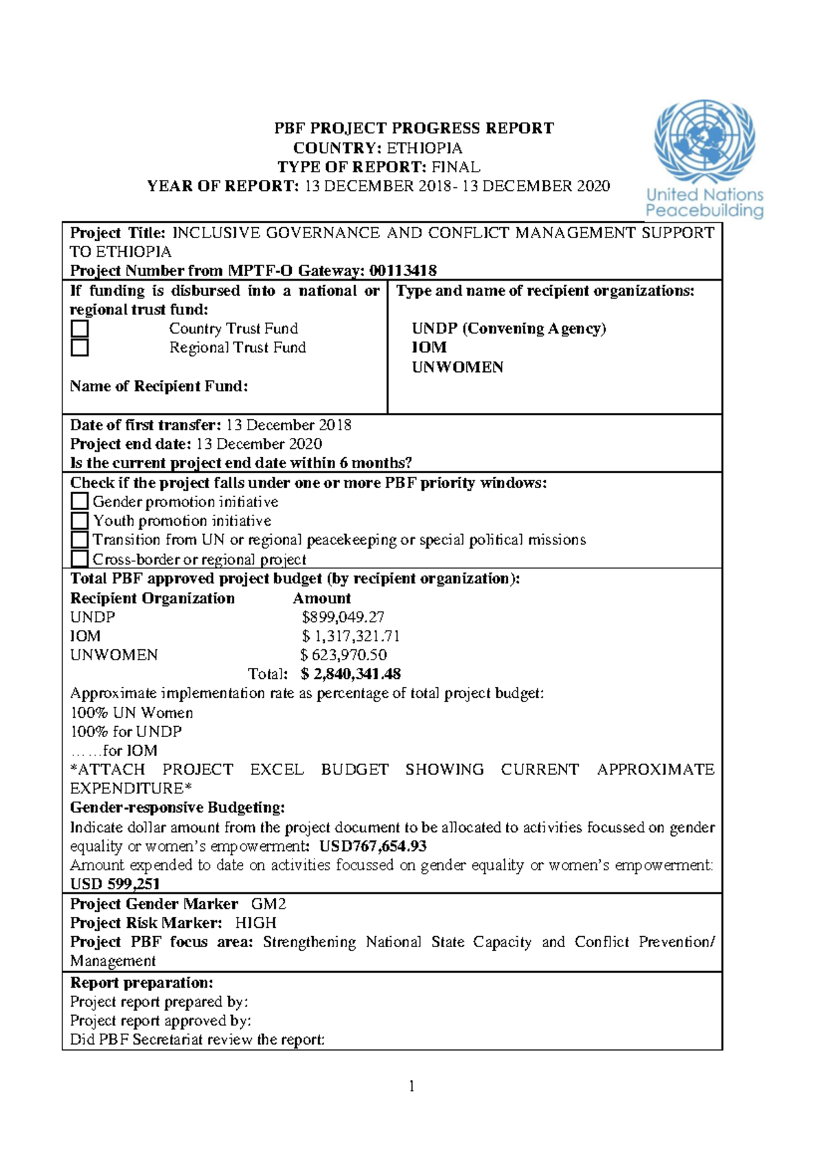 UN Report - PBF PROJECT PROGRESS REPORT COUNTRY: ETHIOPIA TYPE OF ...