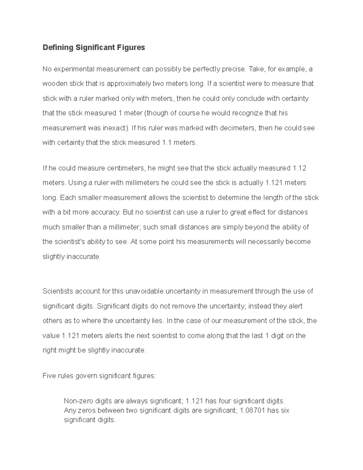 Defining Significant Figures - Take, for example, a wooden stick that ...