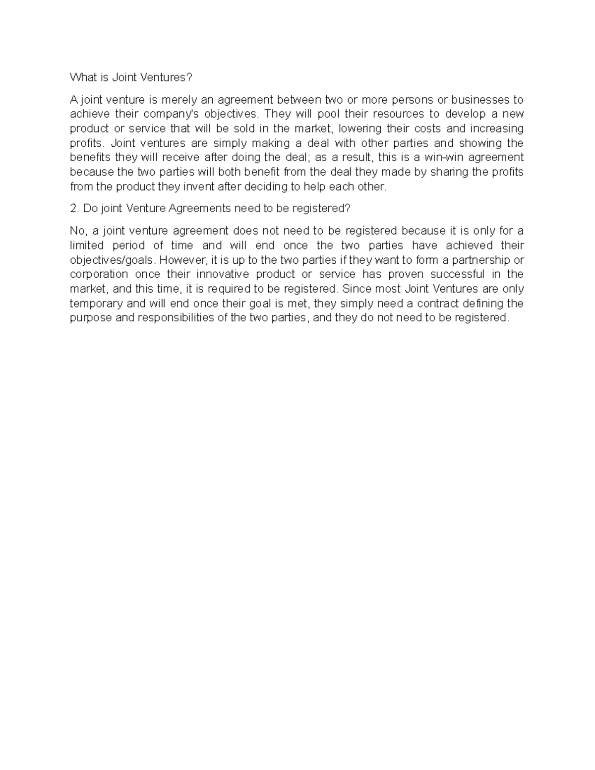 What is Joint Ventures - They will pool their resources to develop a ...