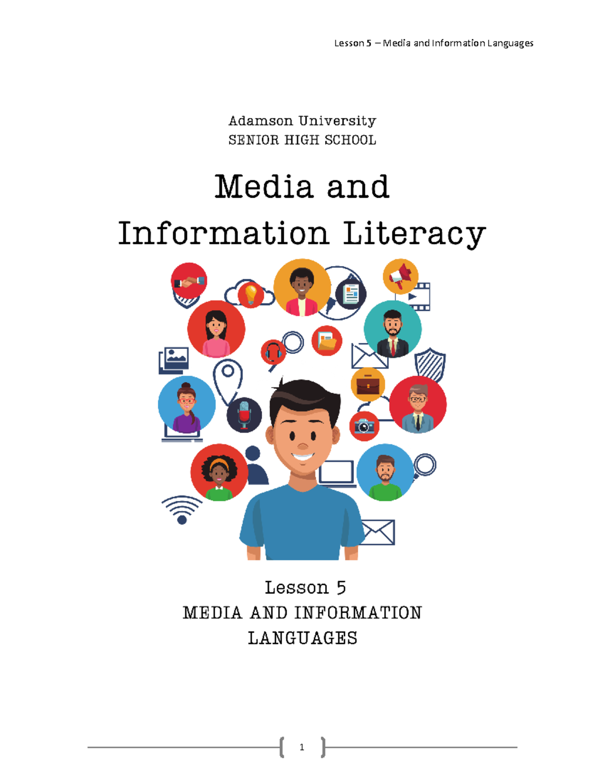 MIL Lesson 6 Media anf Information Languages Module HOW TO USE THIS