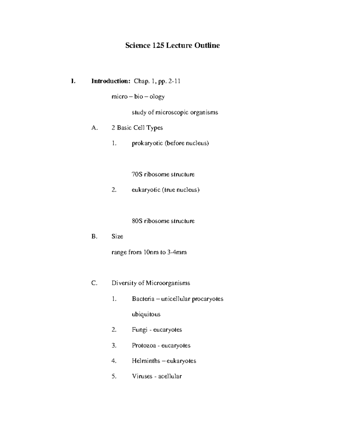 125 Lecture Outline I-III - Science 125 Lecture Outline I. Introduction ...