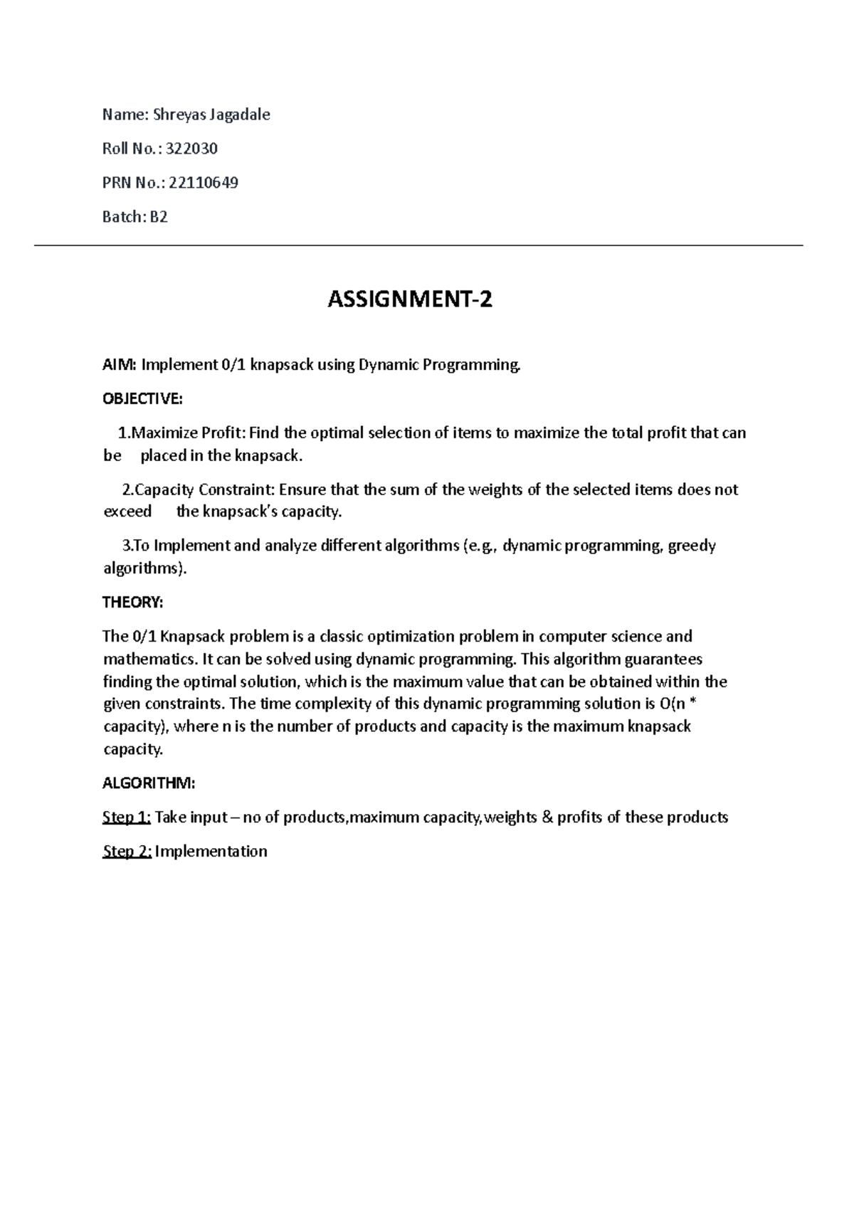 DAa Assg2 - Name: Shreyas Jagadale Roll No.: 322030 PRN No.: 22110649 ...