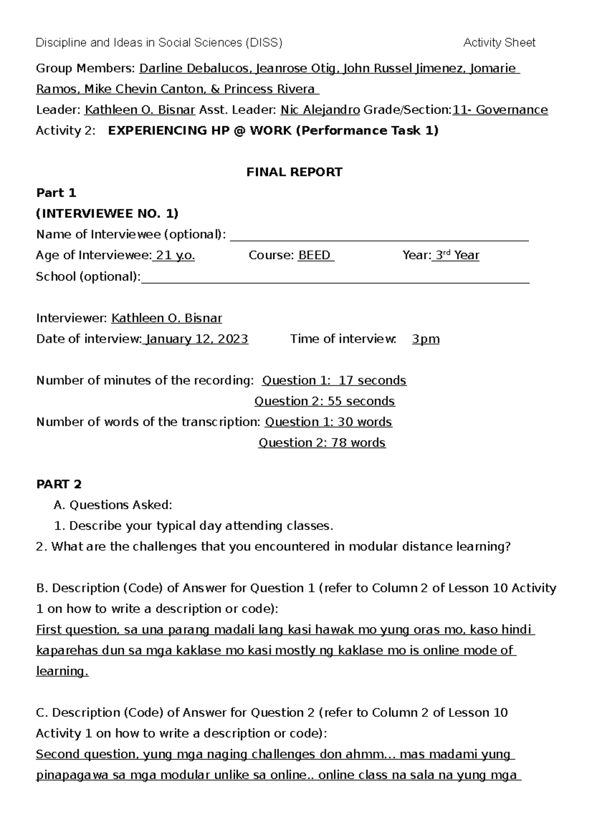 Final Report Format - interview - Group Members: Darline Debalucos ...